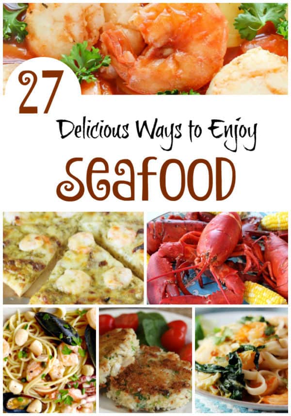 27 Seafood Recipes to Enjoy This Summer