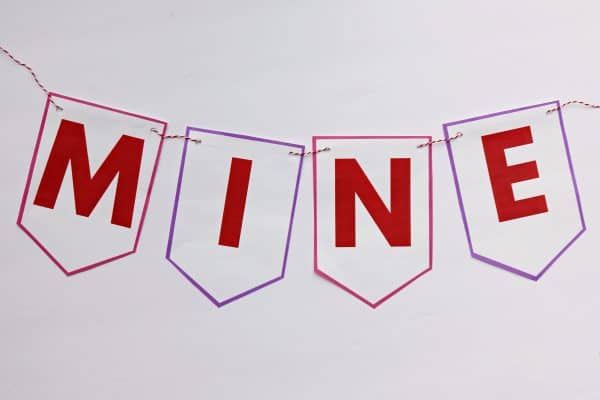 "Be Mine" DIY Valentine Banner Free Printable for Valentine's Day