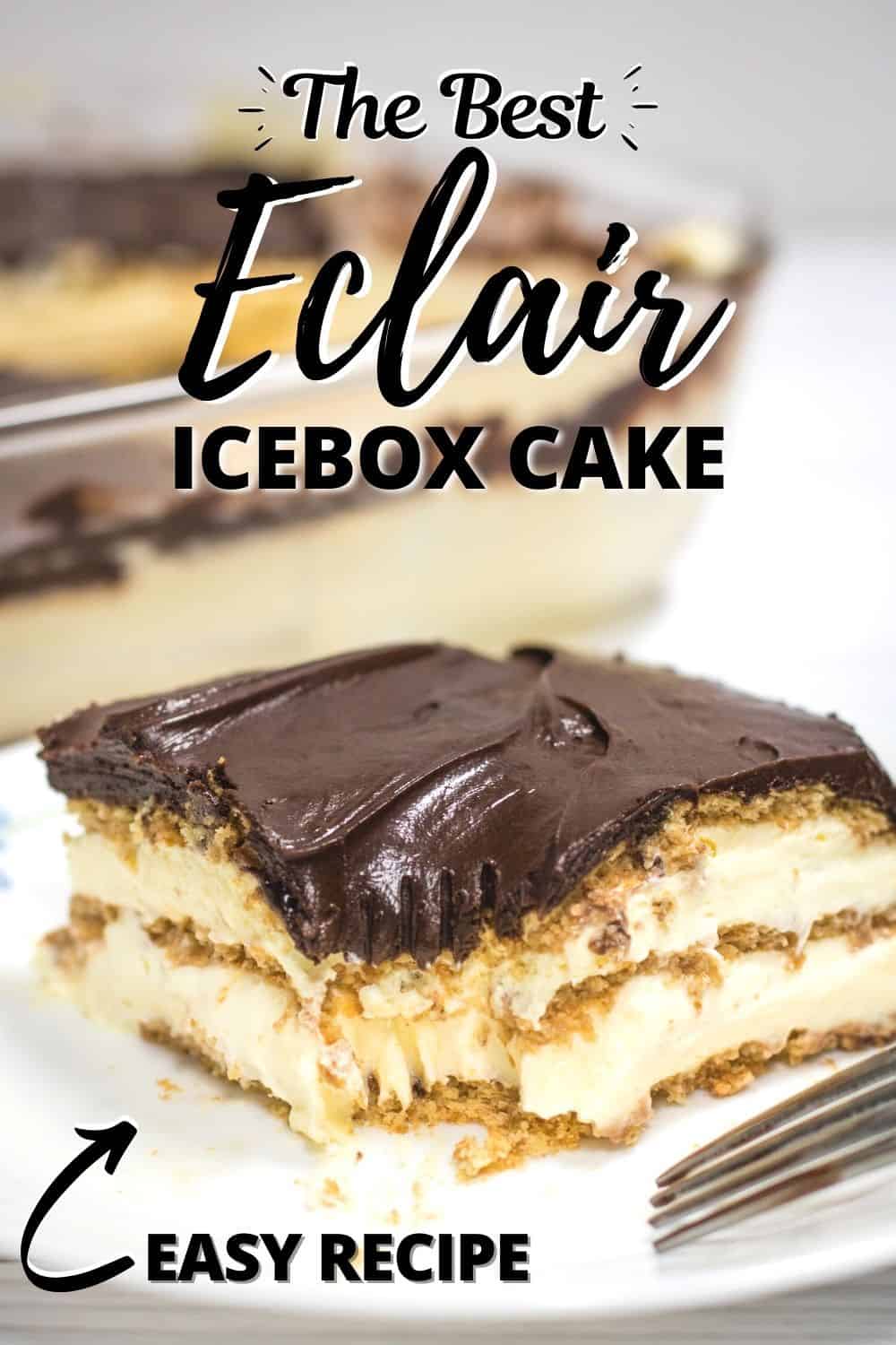 No Bake Eclair Cake {Easy 5 Ingredient Icebox Cake}