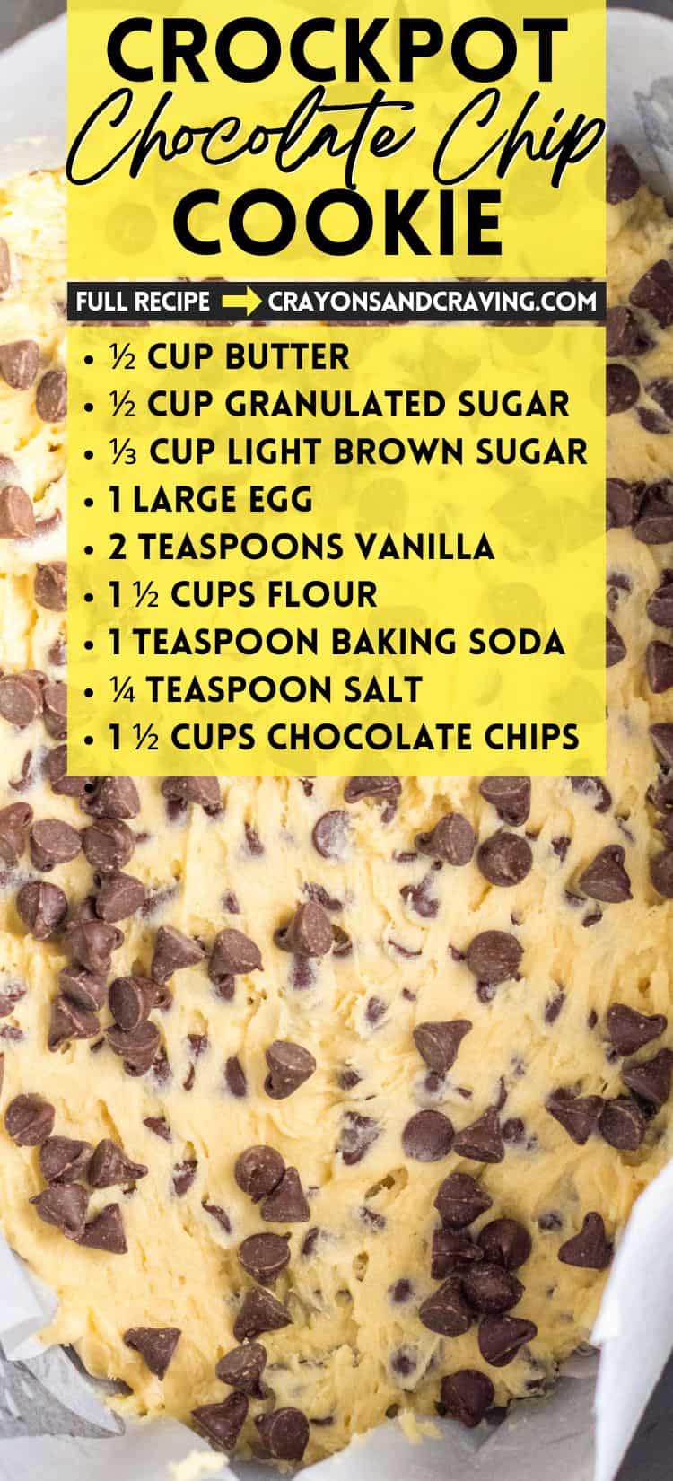 Slow Cooker Chocolate Chip Cookie