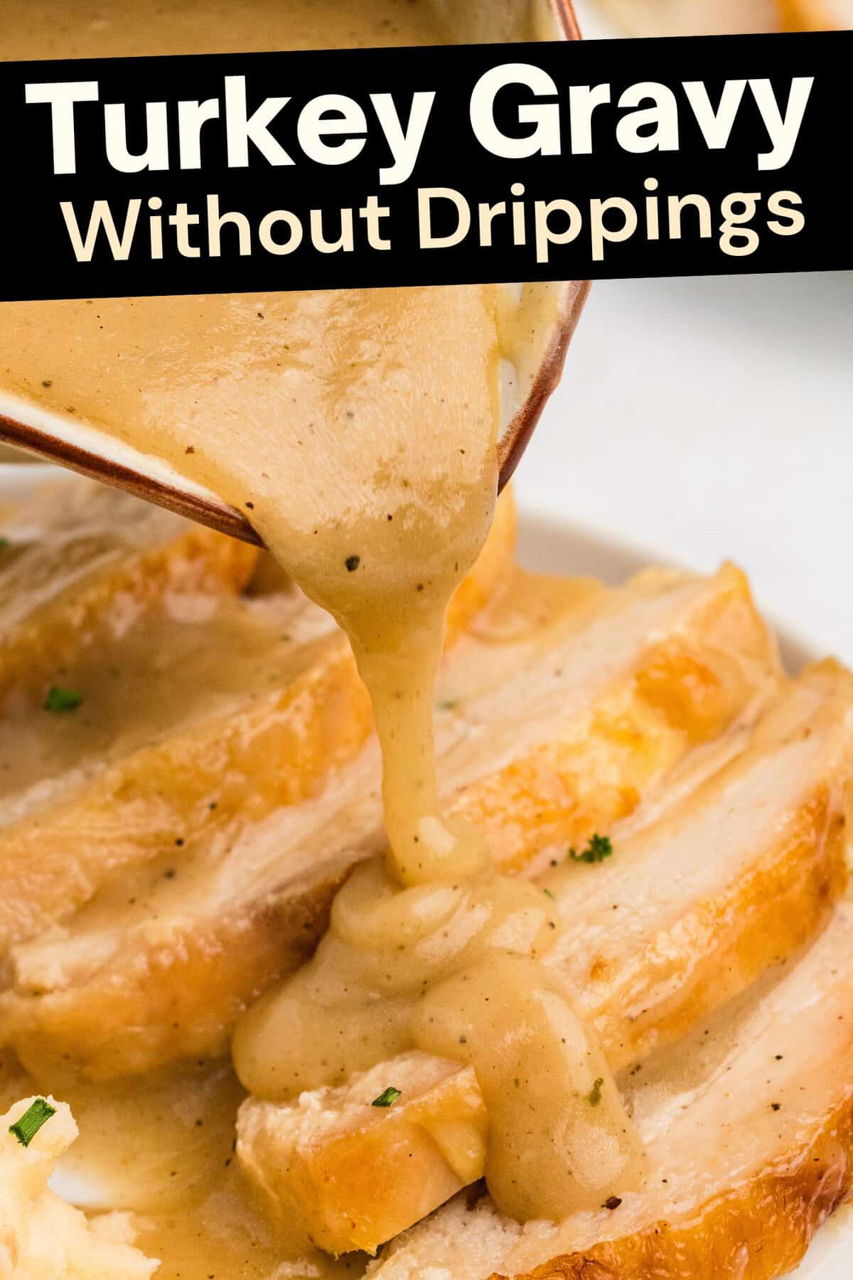 Turkey Gravy Without Drippings