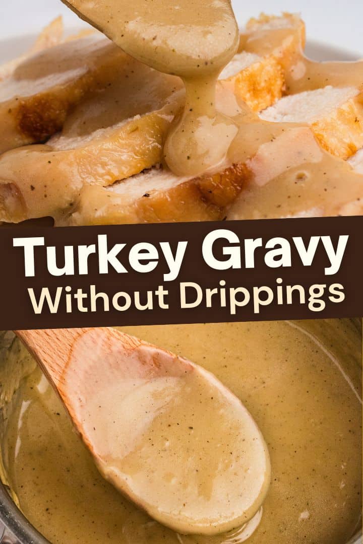 Turkey Gravy Without Drippings