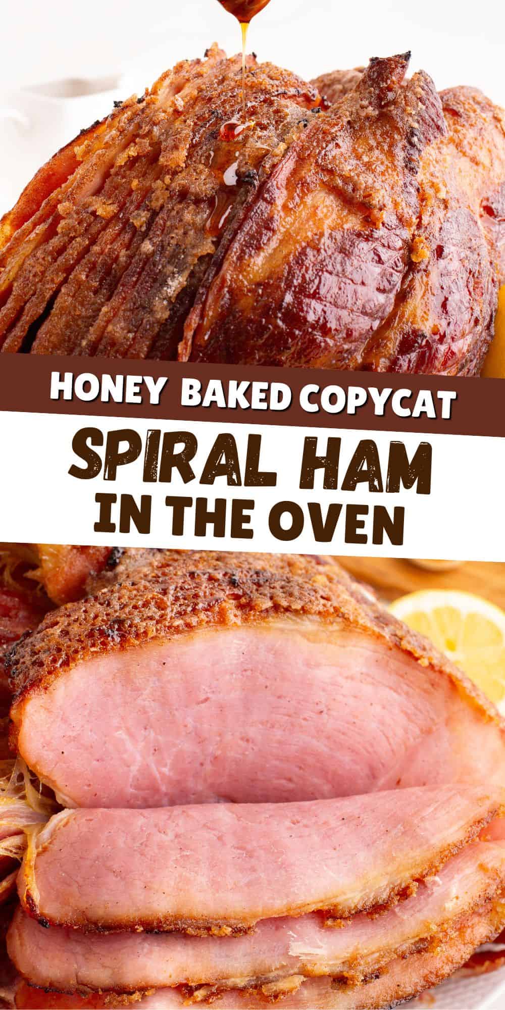 Spiral Honey Ham (Copycat Honey Baked Ham Recipe)