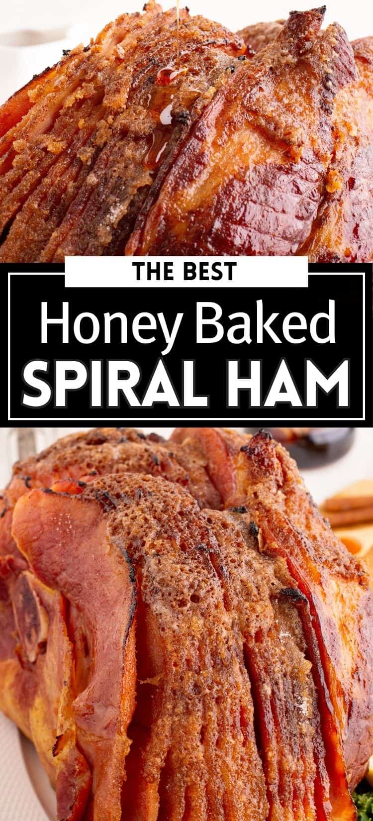 Spiral Honey Ham (Copycat Honey Baked Ham Recipe)
