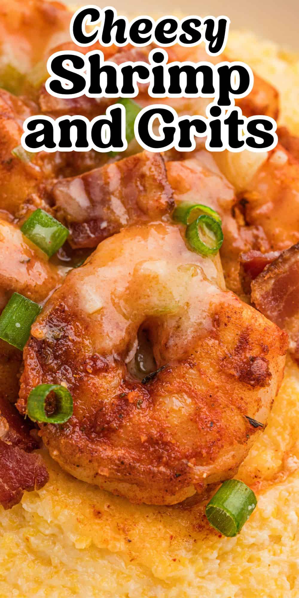 Cheesy Shrimp and Grits