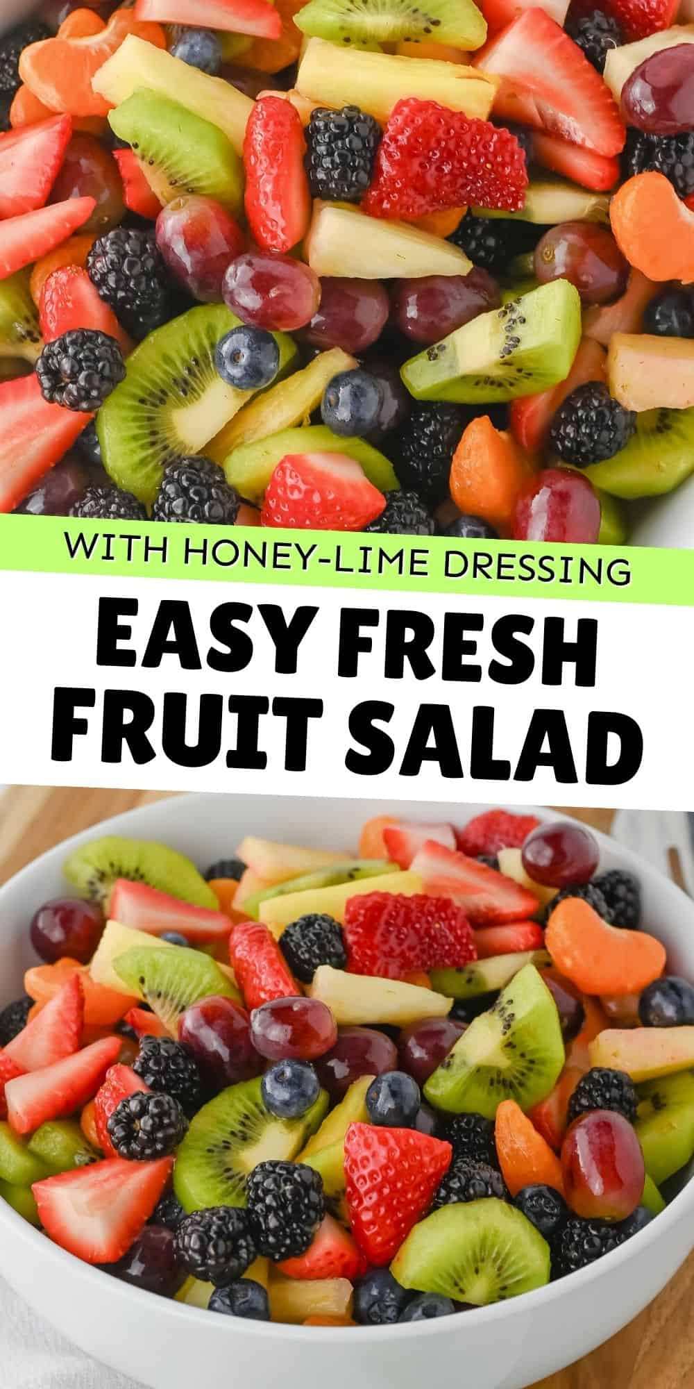 Fruit Salad with Honey Lime Dressing