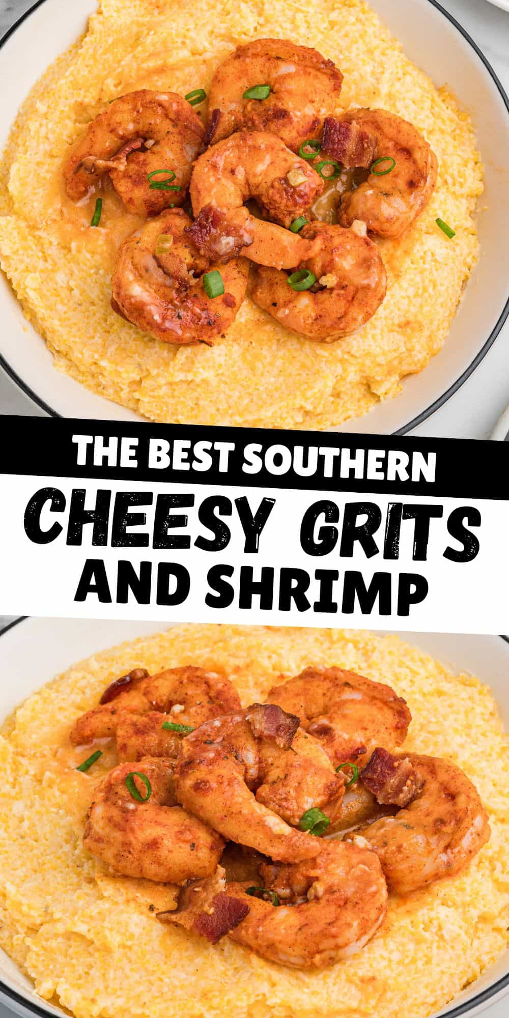 Cheesy Shrimp and Grits