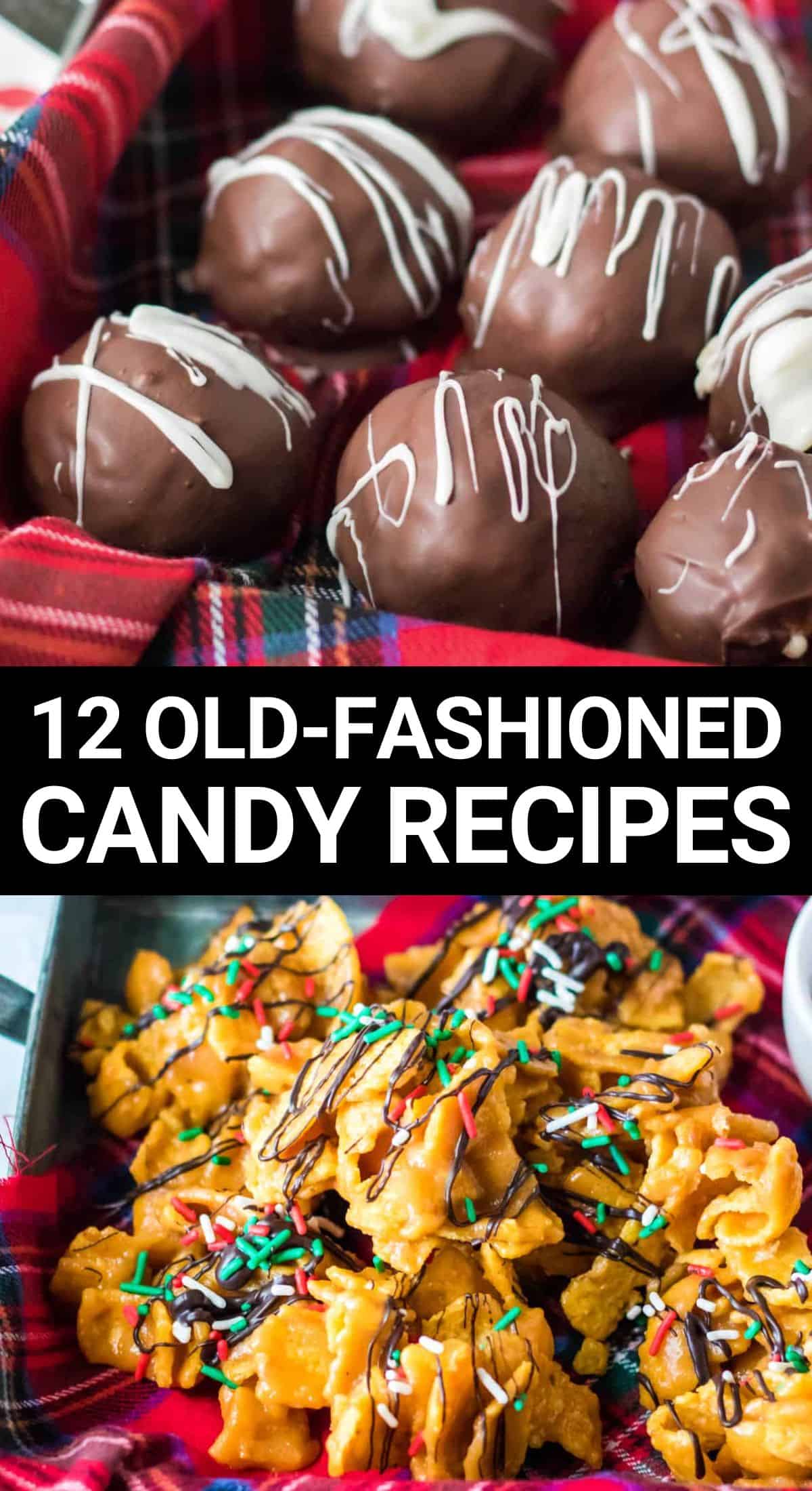 12 Old Fashioned Candy Recipes